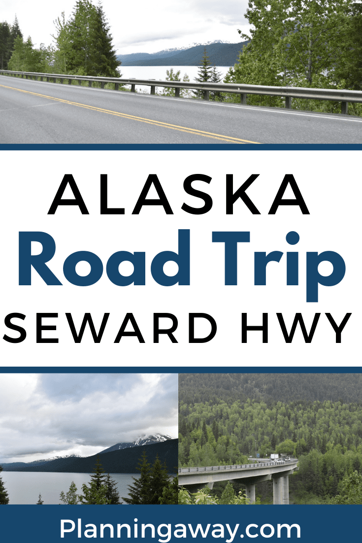 13 Stops On The Anchorage to Seward Alaska Highway (The Most Beautiful ...