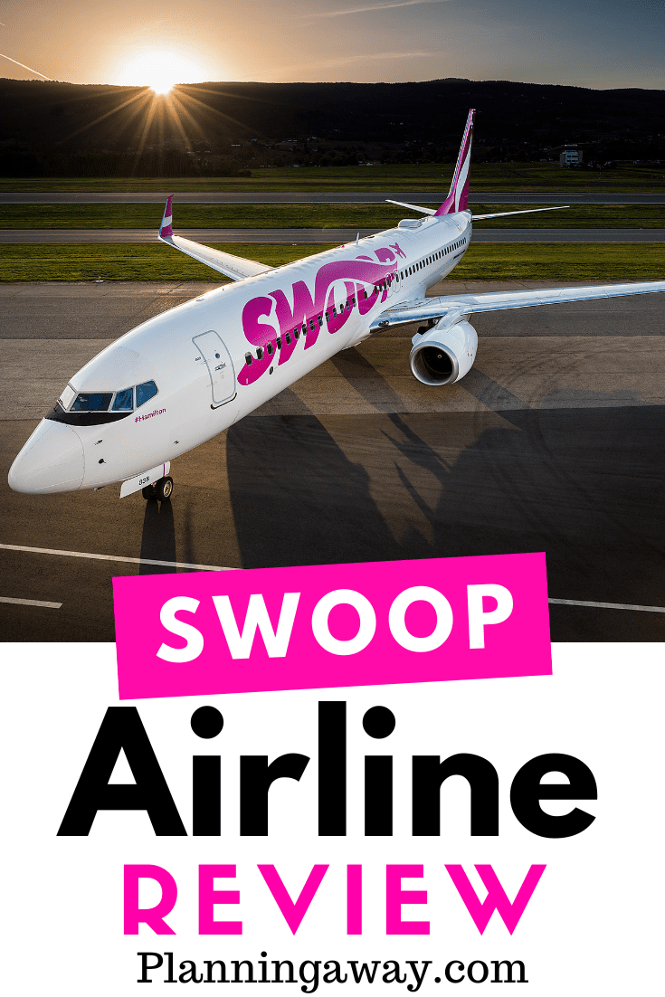 Is Swoop a Good Airline? (My Swoop Airlines Review) – Planning Away